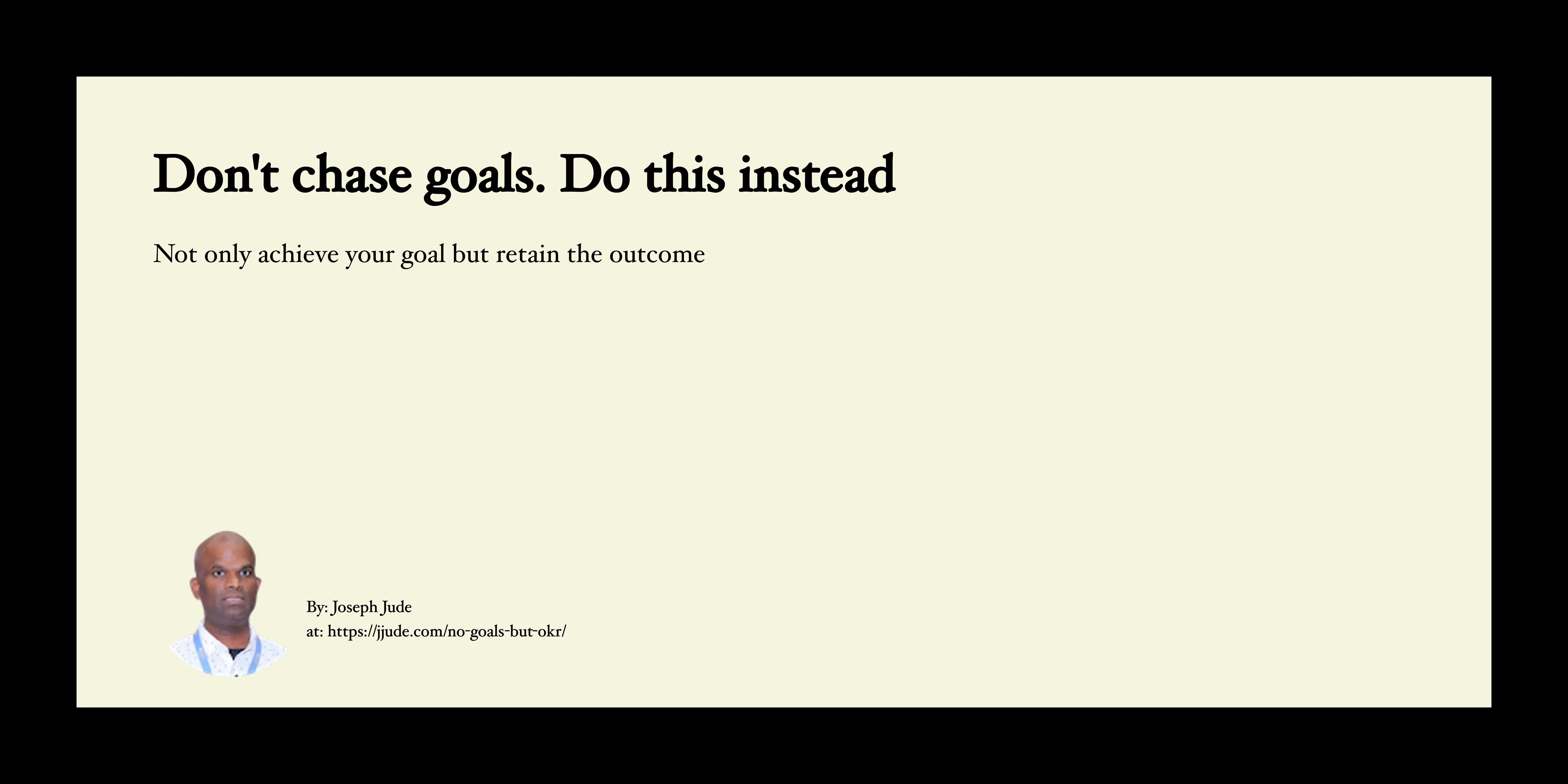 Don't chase goals. Do this instead